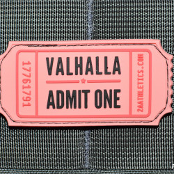 Valhalla Admit One PVC Patch - All Day Ruckoff
