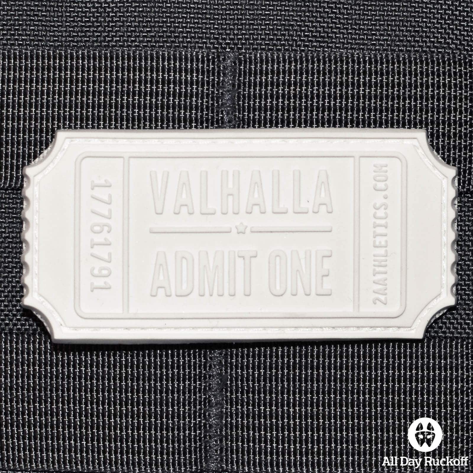 Valhalla Admit One PVC Patch - All Day Ruckoff