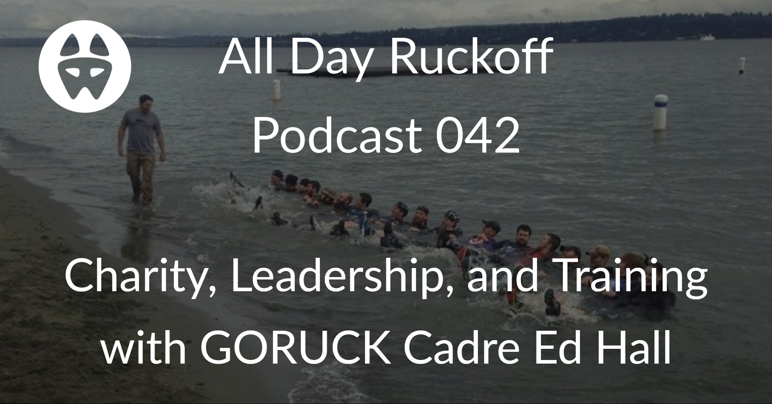 ADR 042: Charity Events, Leadership, and Training with GORUCK Cadre Ed ...