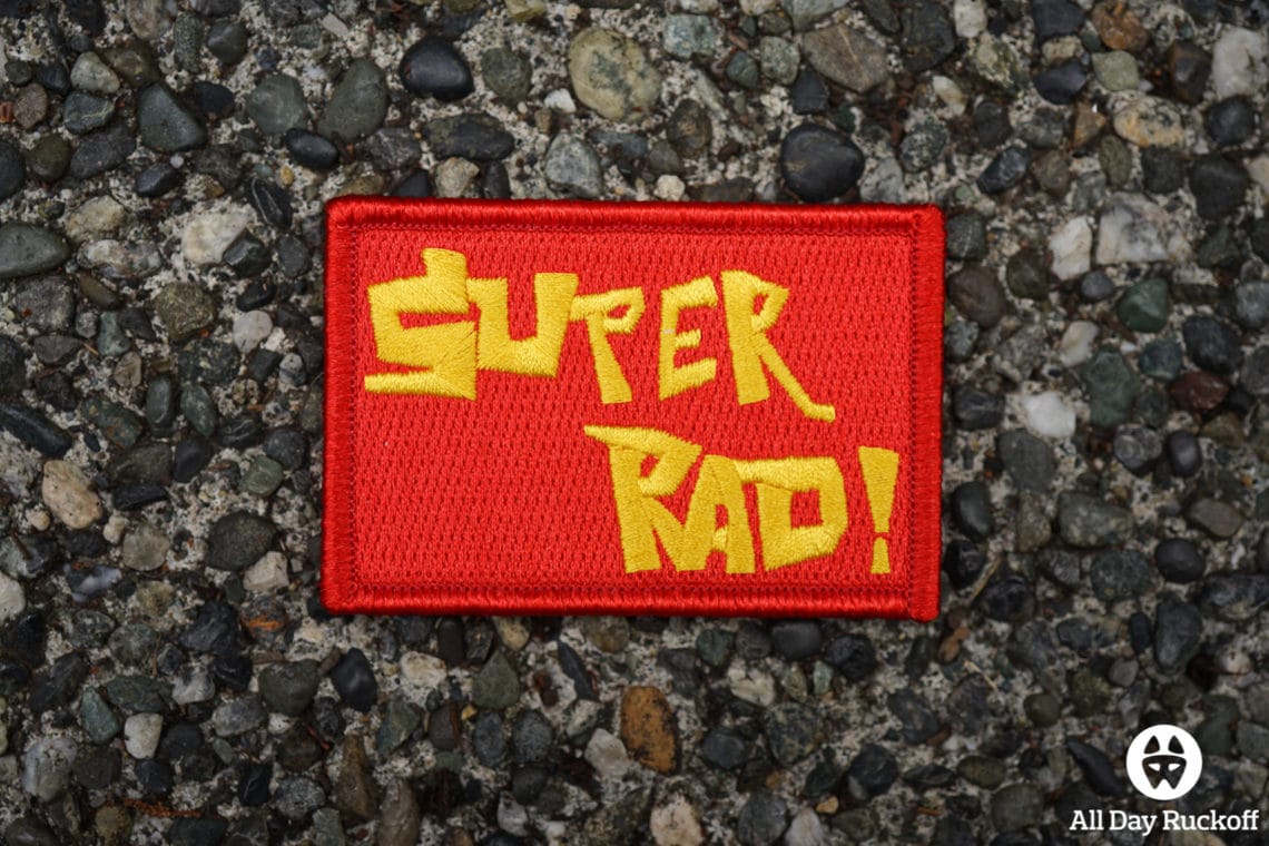 Super Rad! Patch - All Day Ruckoff