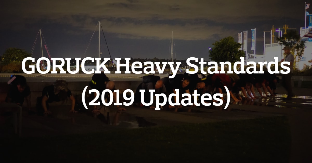 The GORUCK Heavy Challenge Standards (Updated) - All Day Ruckoff