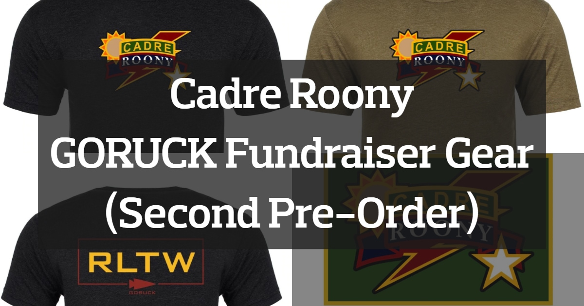 Cadre Roony GORUCK Fundraiser Gear (Second Pre-Order) - All Day Ruckoff