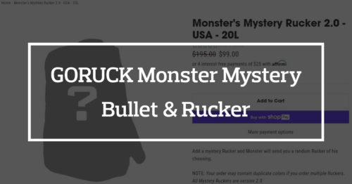 GORUCK Monster Mystery Bullet & Rucker - All Day Ruckoff